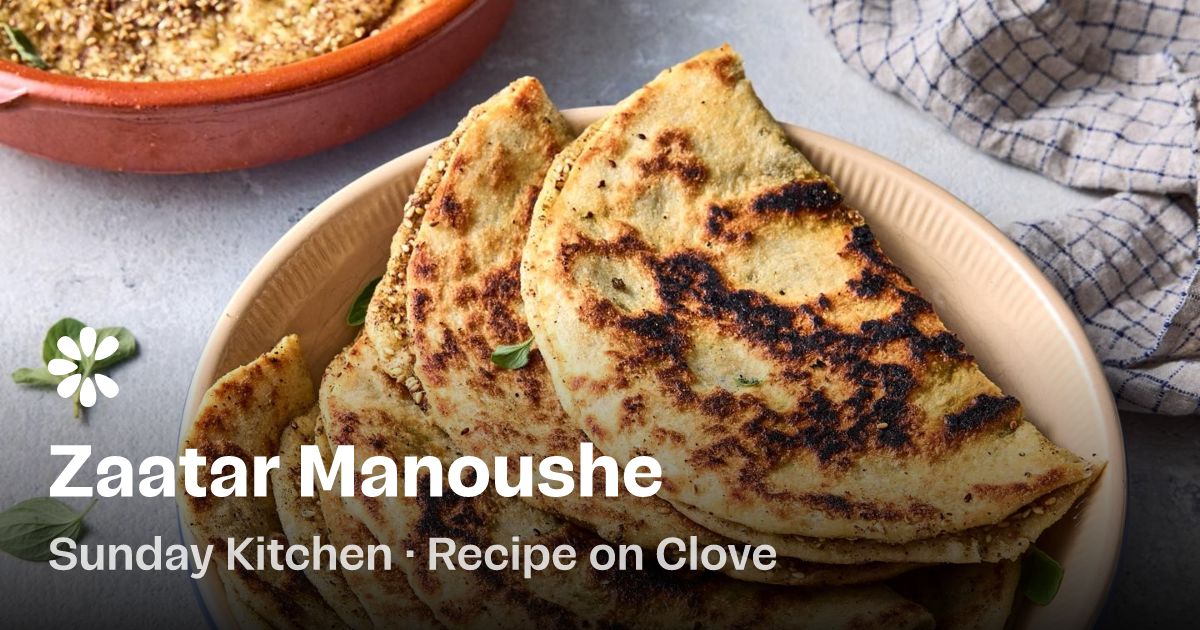 Lebanese Flatbread (Zaatar Manoushe) Recipe (video) | Clove