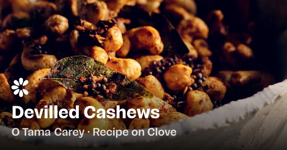 Devilled Cashews Recipe | Clove