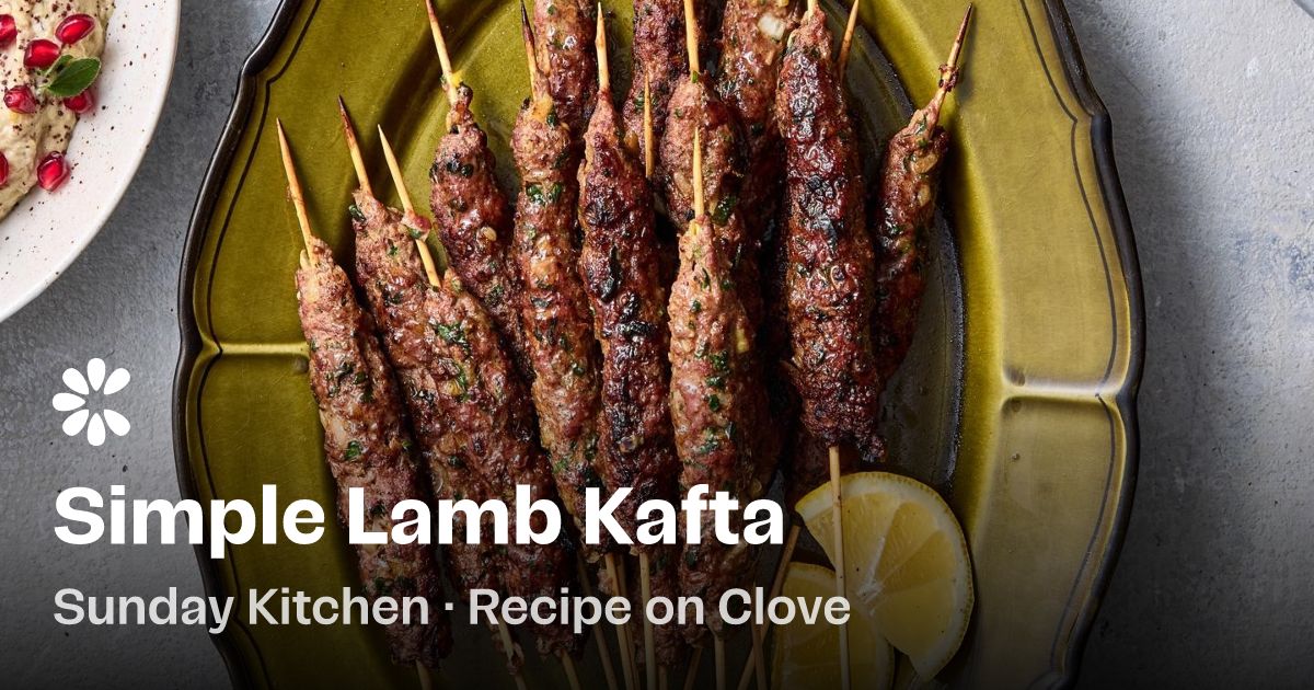 Kafta Recipe | Clove
