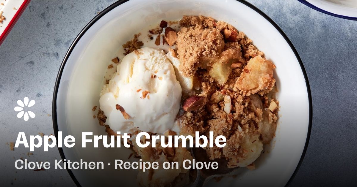Apple Crumble Recipe (with video) | Clove