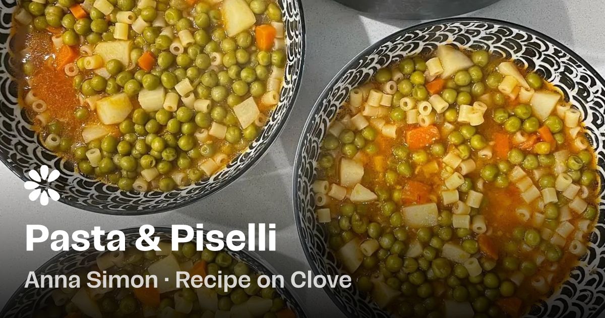 Simple, Tasty Pasta and Piselli Recipe (with video) | Clove