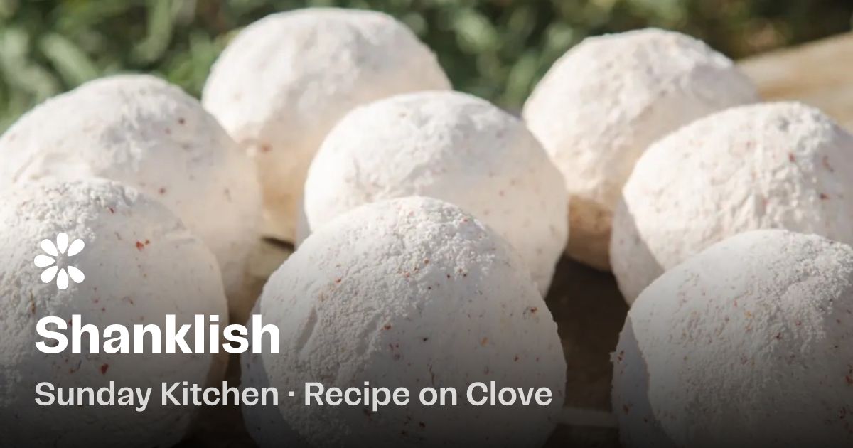 Shanklish (Fermented Cheese Curd) Recipe | Clove
