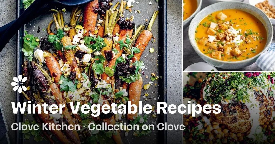 24 Winter Vegetable Recipes to Warm your Soul | Clove
